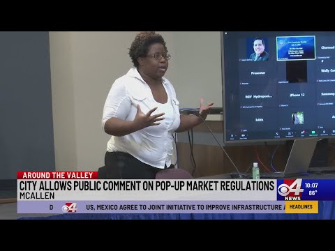 City of McAllen speaks on Pop Up Market Regulation
