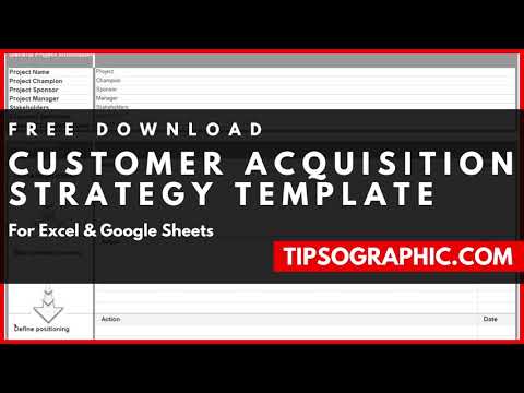Customer Acquisition Strategy Excel Template ► Free Download