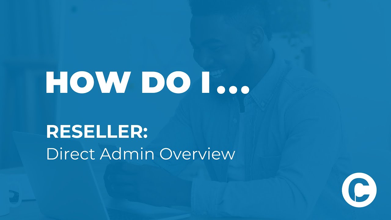 reseller direct admin overview