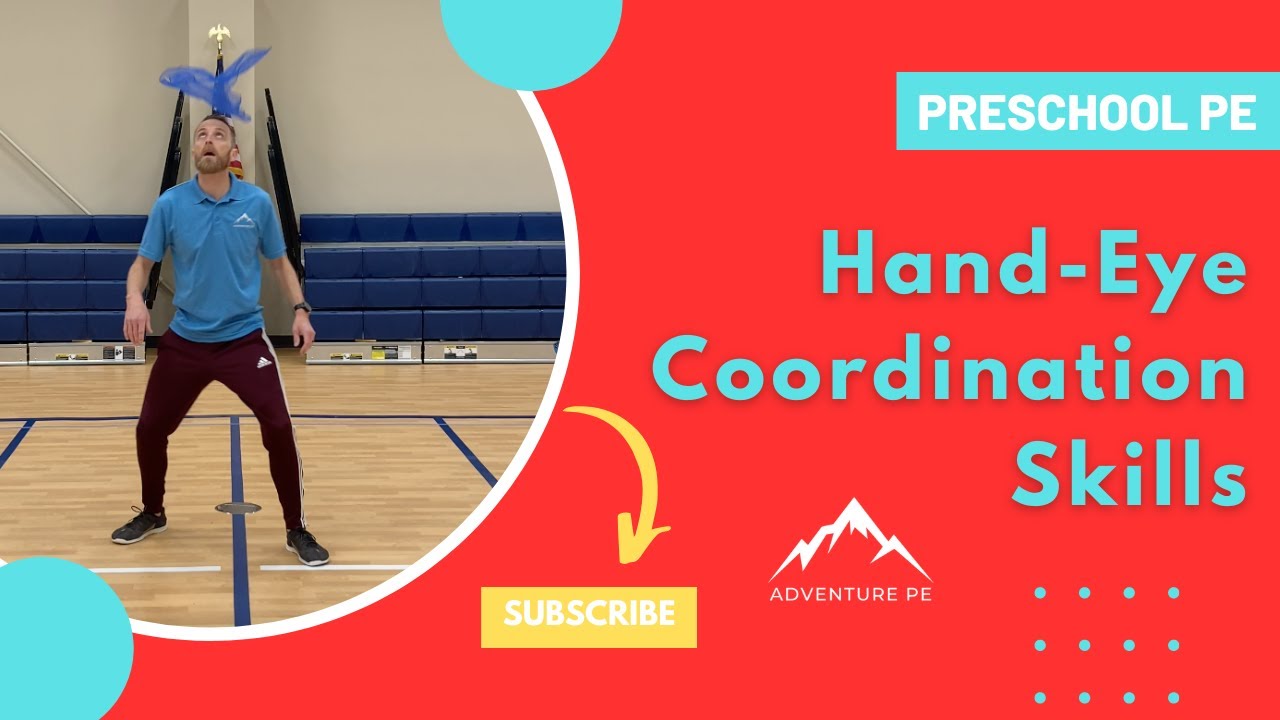 Preschool PE Hand Eye Coordination