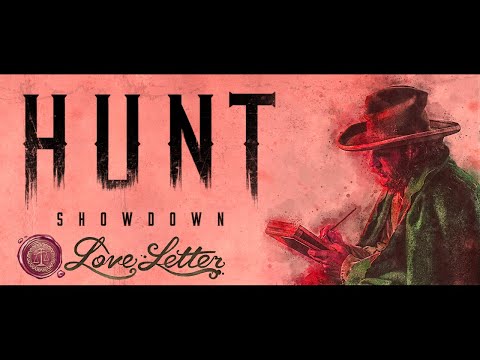Steam Community :: Video :: Love Letter - Hunt Showdown #136 K.C.