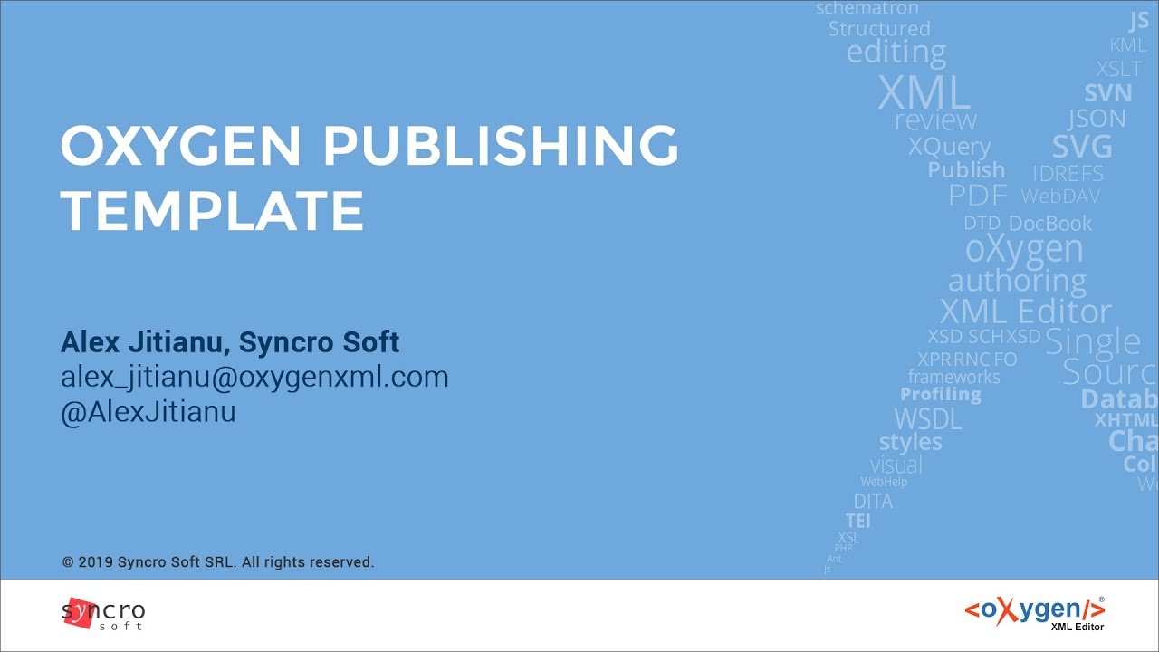 Customizing WebHelp Responsive and PDF Through Oxygen Publishing Templates - Alex Jitianu