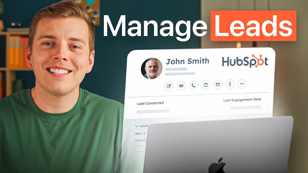 How to Manage Leads and Personalize Prospecting with HubSpot Sales Hub