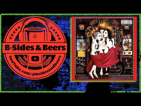 Ep 31: JANE'S ADDICTION - Ritual De Lo Habitual