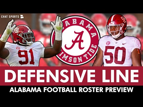 Alabama Football Roster Preview For Defensive Line Ft. Jaheim Oatis, Tim Smith & James Smith