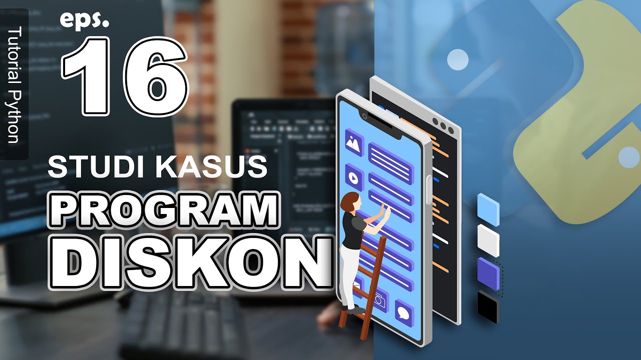 16 - Discount Program - Python Tutorial in Indonesian