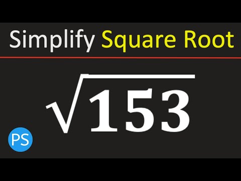 Simplify Square Root of 153 | Root 153 Simplified | Simplified Radical Form