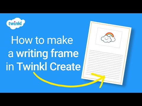How to Make a Writing Frame in Twinkl Create