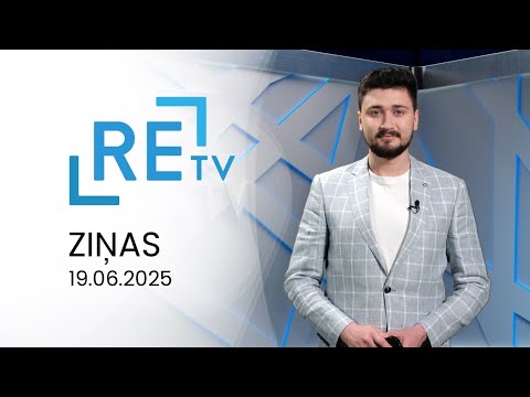 ReTV Ziņas 21.00 (19.06.2025.)