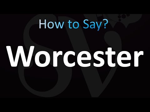 How to Pronounce Worcester (correctly!)