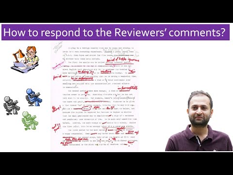 How to respond to reviewers' comments? How to deal with manuscript revisions?
