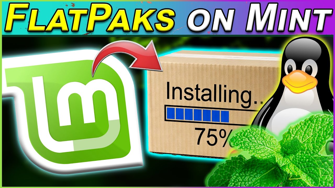 How to Install Flatpaks in Linux Mint (Easy Beginner Guide)
