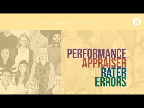 Performance Appraisal Rater Errors