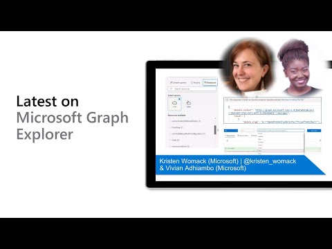 Latest on Microsoft Graph Explorer