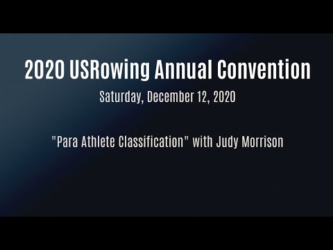 2020 USRowing Convention : Para Athlete Classification with Judy Morrison