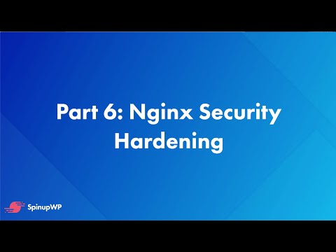 Nginx Security Hardening - Install WordPress on Ubuntu 20.04 Part 6/9