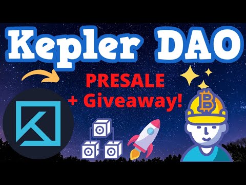 Kepler DAO PRESALE + Giveaway ???? NEW Crypto DAO Launch! Ethereum 100X Gem ????