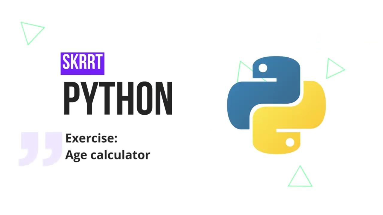 07 Solution: Exercise Age calculator | Python Beginner Course