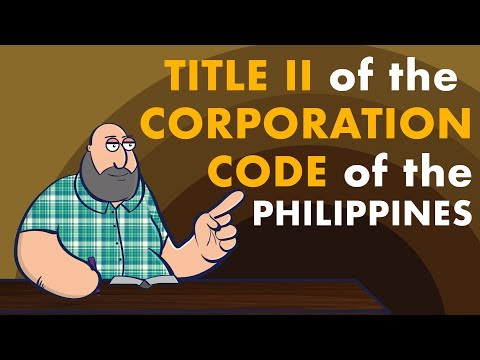 [CORPORATION CODE OF THE PHILIPPINES]  TITLE II - INCORPORATION OF PRIVATE CORPORATIONS