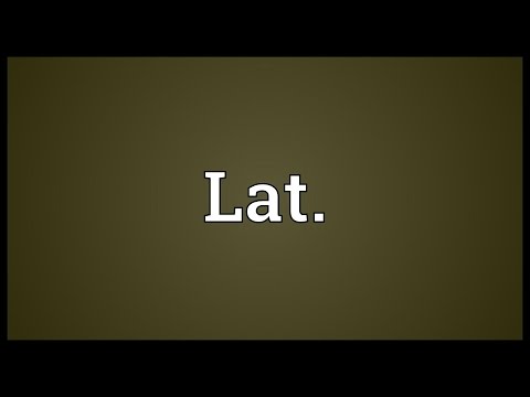 Lat. Meaning