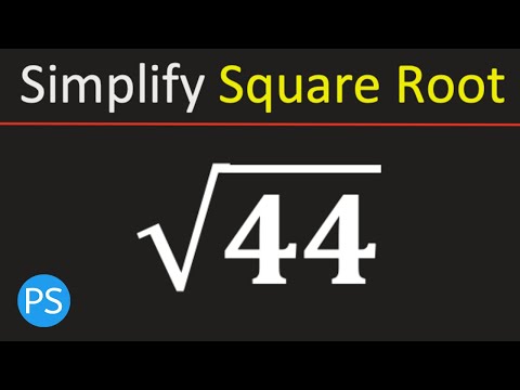 Simplify Square Root of 44