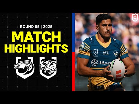 NRL Match Highlights 2025 | Eels v Dragons | Round 5