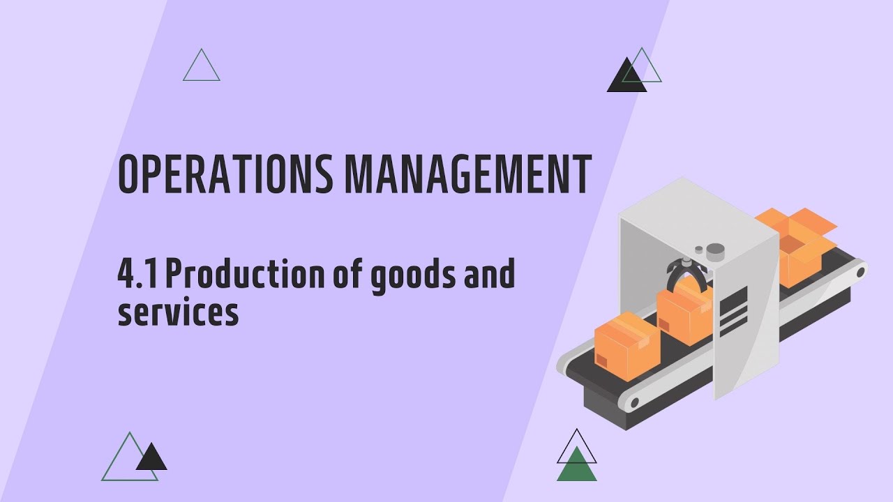 Understanding Production of Goods and Services in IGCSE Business ...