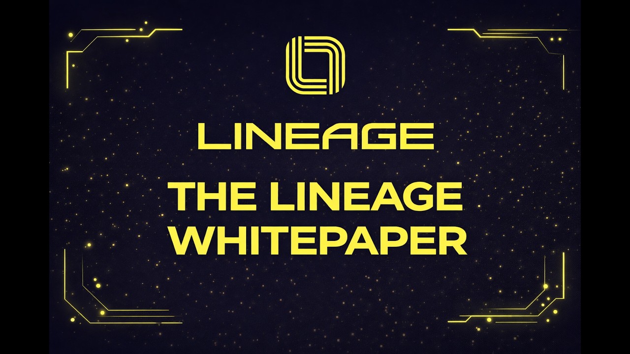 The Lineage Whitepaper