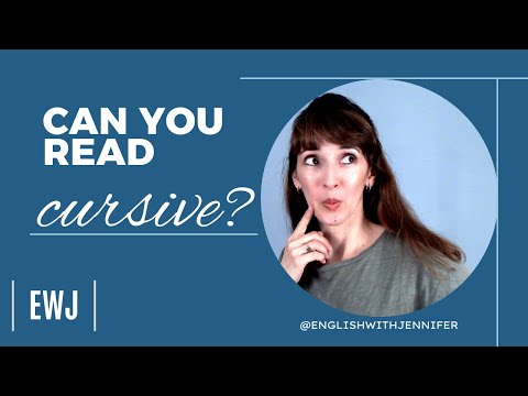 Can You Read Cursive? Test Yourself! | English with Jennifer