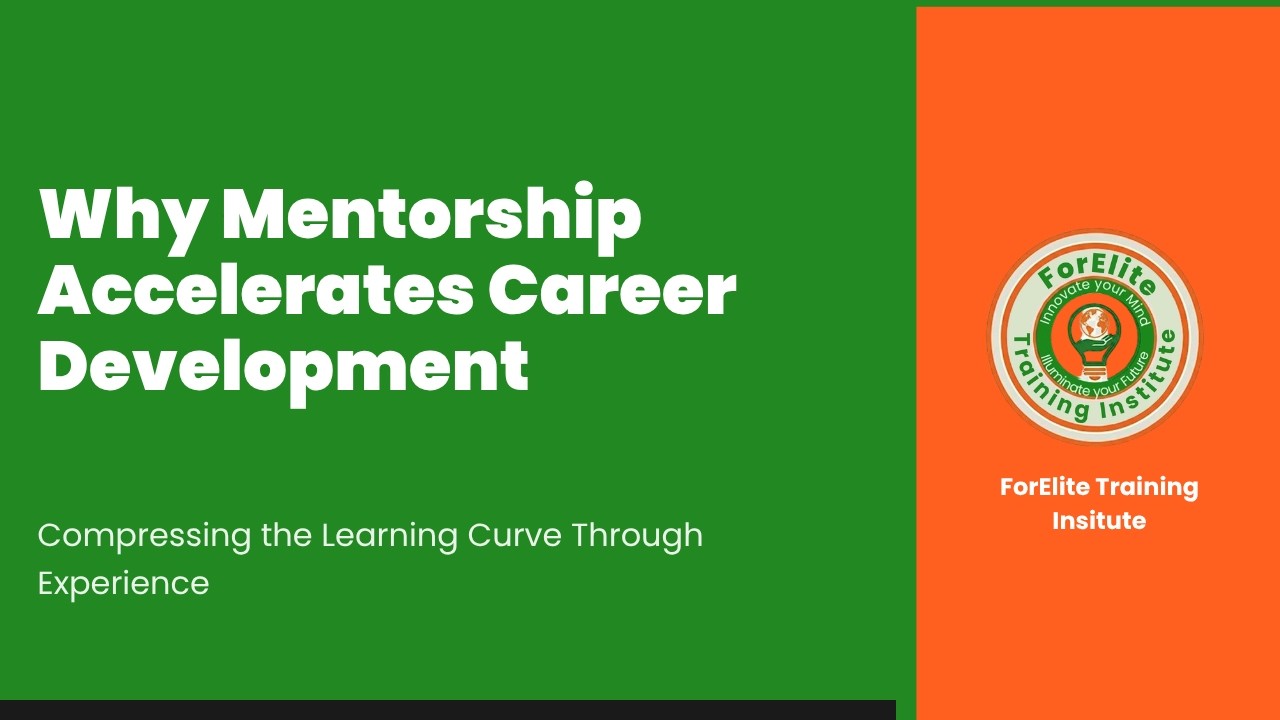 Why Mentorship Accelerates Career Development | Professional Development