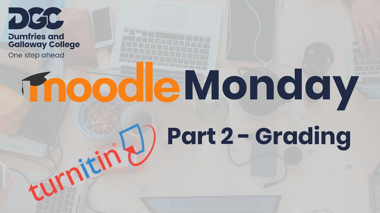 Moodle Monday - Turnitin part 2 : Grading a Turnitin Assignment
