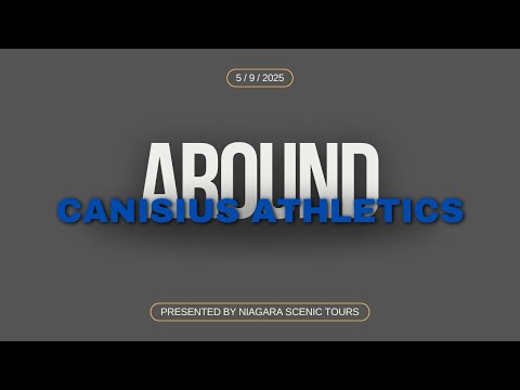 Around Canisius Athletics 5-9-25