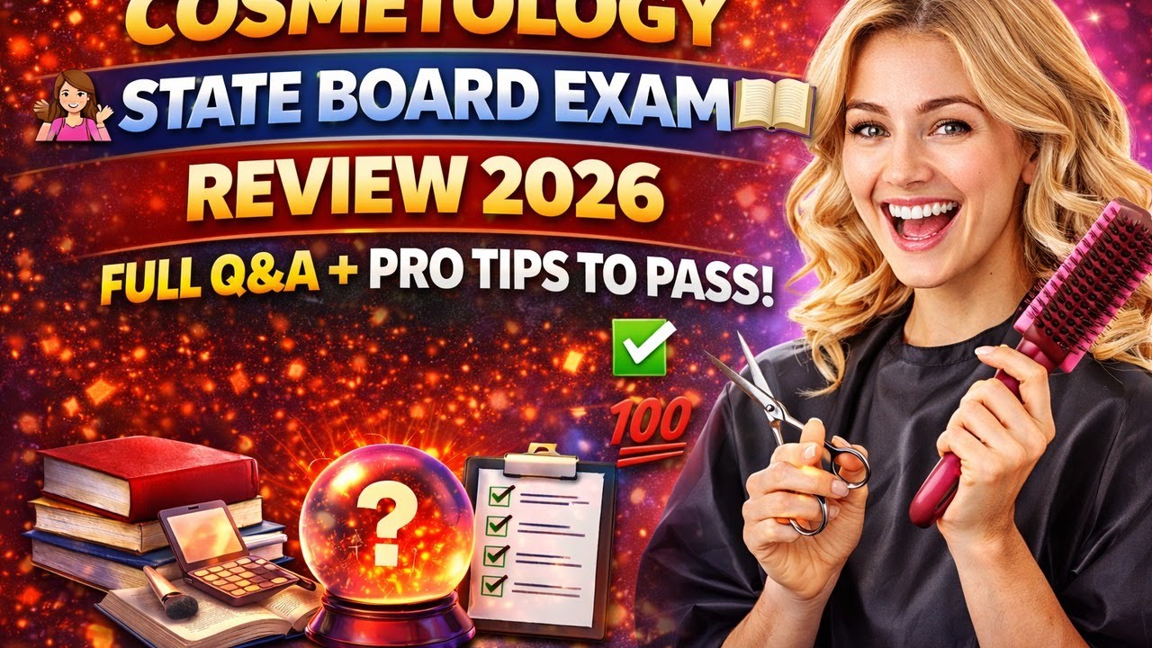 Cosmetology State Board Exam Review 2026 💇‍♀️📚 Full Q&A + Pro Tips to Pass! ✅💯