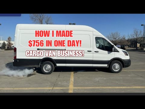 How I Earn $756 in one Day in Cargo Van Business