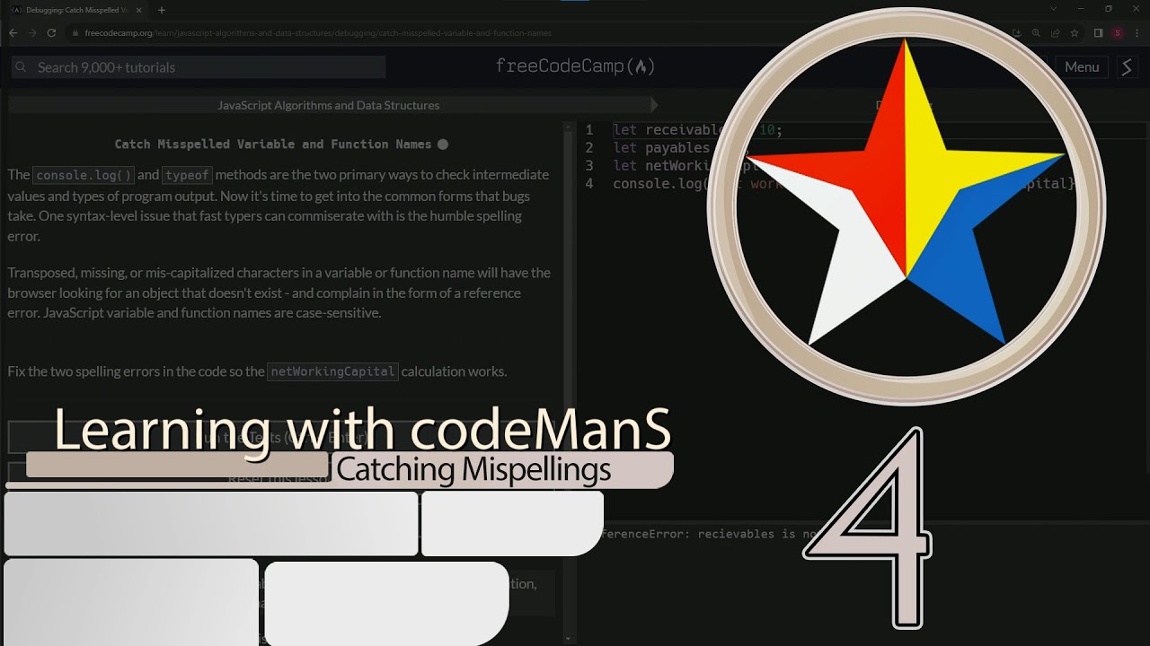 JavaScript Debugging: Catch Misspelled Variable and Function Names | FreeCodeCamp