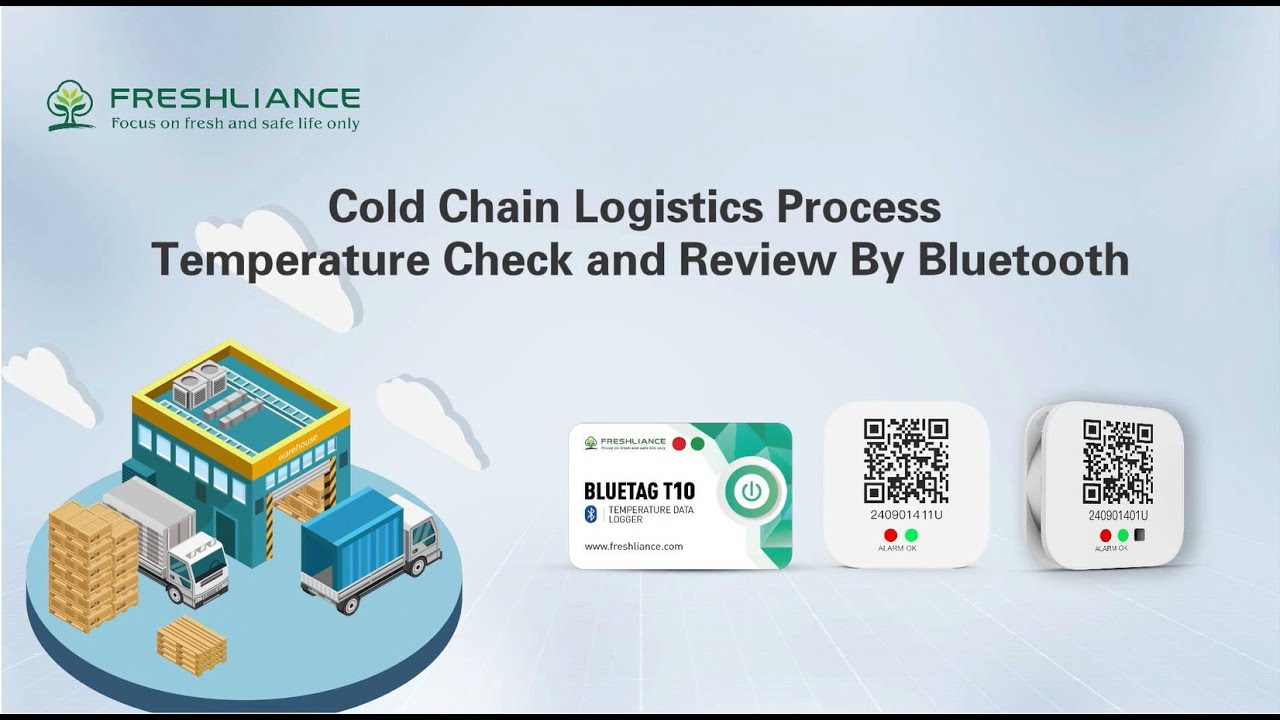 Cold Chain Logistics Process Temperature Check and Review By Bluetooth