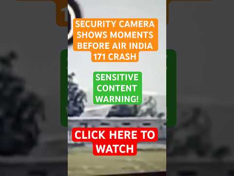 ❗️ SENSITIVE CONTENT WARNING ❗️ Security camera shows moments before Air India 171 crashing ||