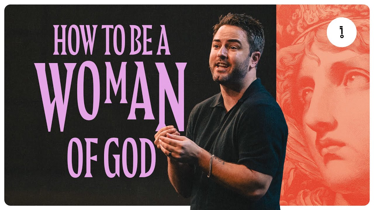 How To Be A Woman of God - Quay Church