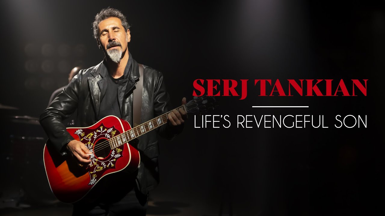 Lifes Revengeful Son By Serj Tankian From Armenia Popnable