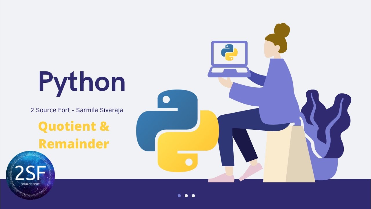 Python Quotient & Remainder