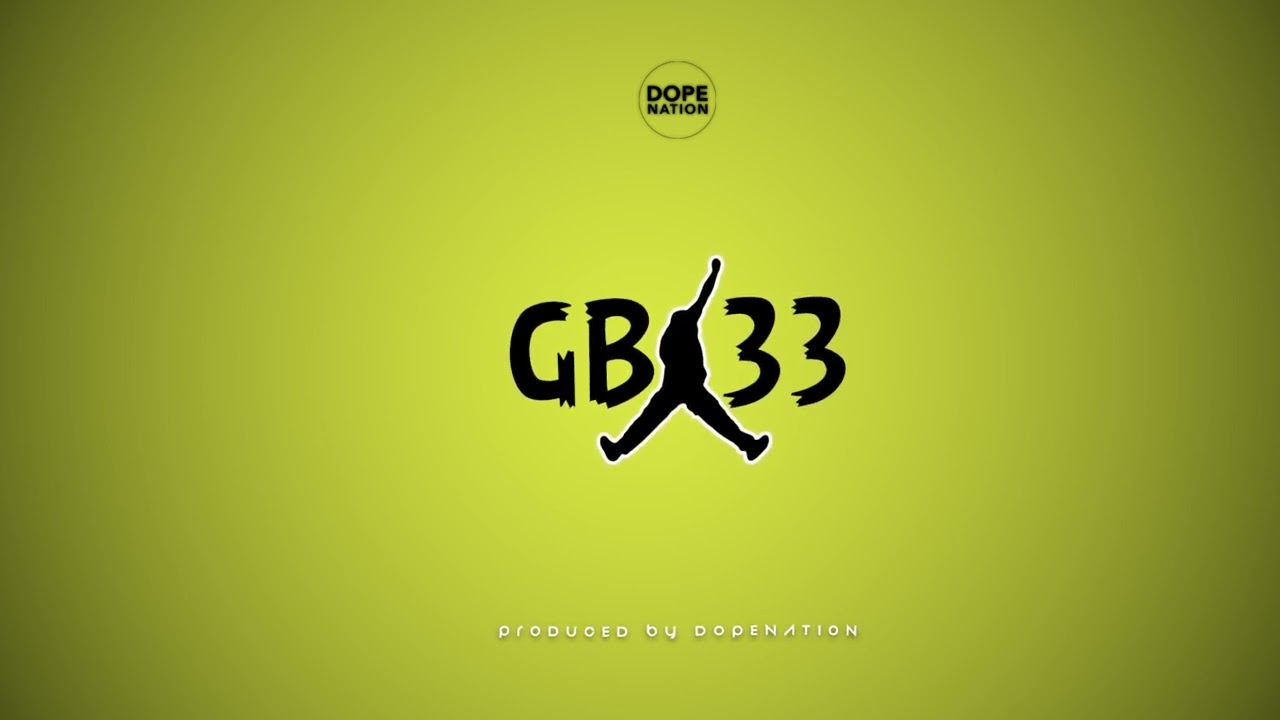 DopeNation -  Gb33 (Audio)