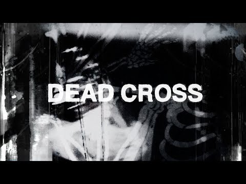 Dead Cross Europe tour – i think i better follow you around