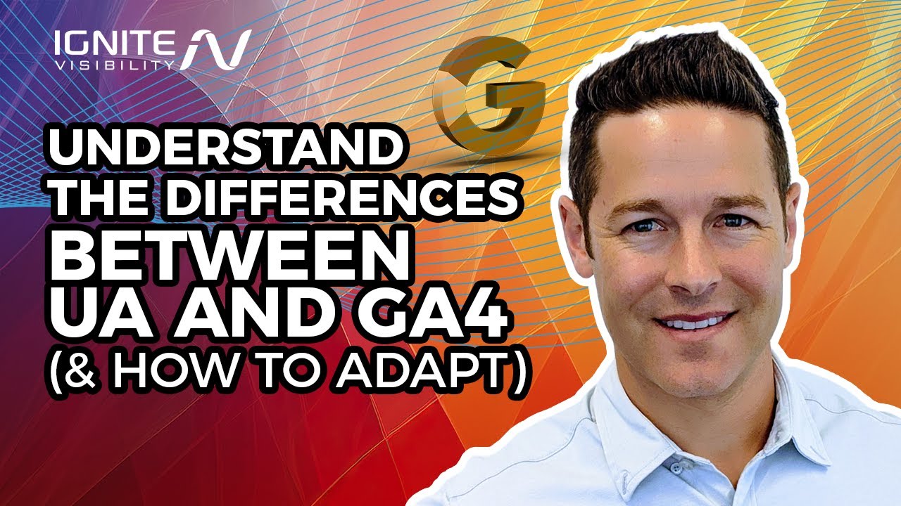 Understand the Differences Between UA and GA4 (& How to Adapt)