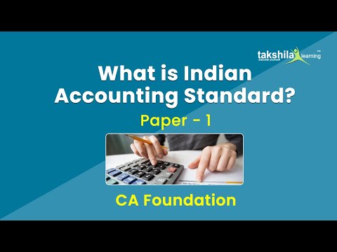 Indian Accounting Standard (IndAS) || Principle and Practices of Accounting Paper 1 CA Foundation