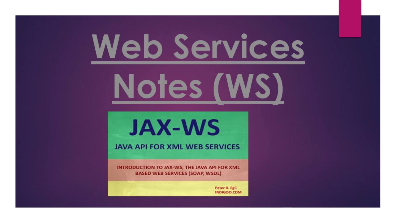 Web Services Notes
