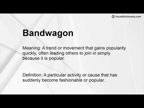 Bandwagon Meaning