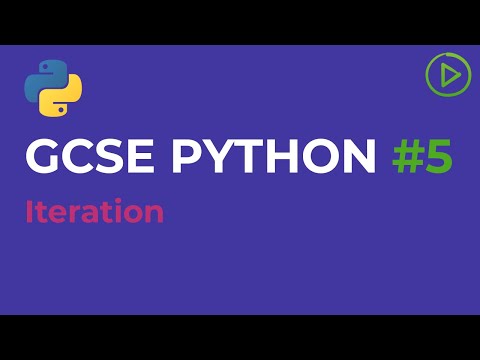 GCSE Computer Science Python #5 - Iteration (while and for loops)