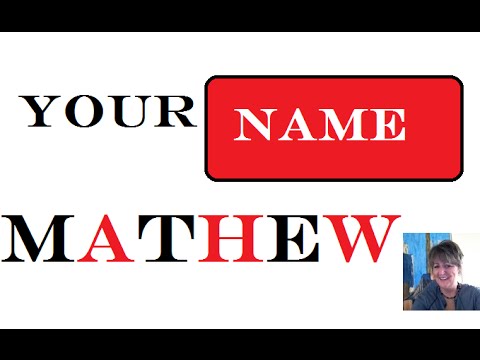 1st. Name Meaning for the Name Mathew *