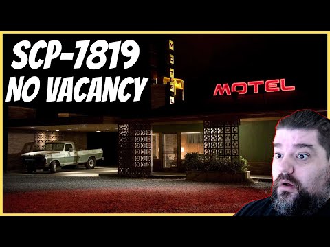 Reacting to SCP 7819 - No Vacancy