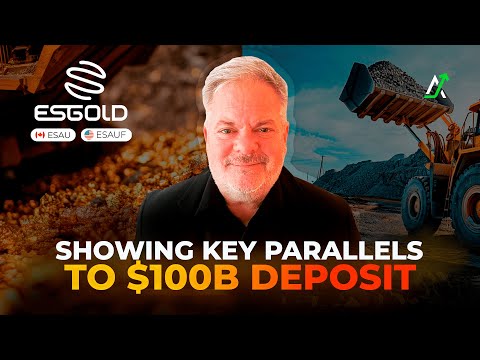 This Small Cap Gold Company’s Project Shows Key Parallels To A $100B Deposit